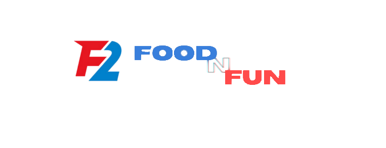 F2 - Food n Fun
